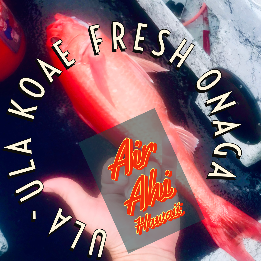 Onaga (Hawaiian Red Snapper) - Air Ahi